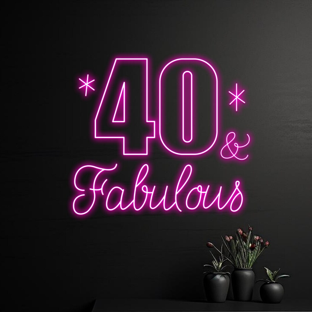 Custom 40 Fabulous Neon Light, Custom Name LED Sign, Personalized Date ...