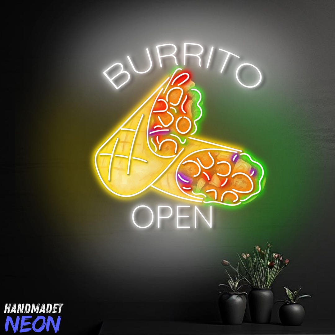 Burrito Open Neon Sign for Mexico Restaurant Wall Decor, Burrito Led ...