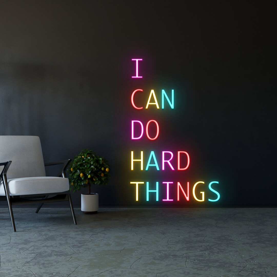 I Can Do Hard Things Neon Light, I Can Do Hard Things Neon Sign, Do ...