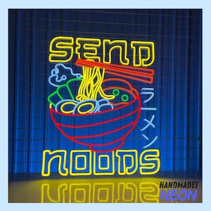 Custom Send Noods Ramen Neon Sign, Japanese Noodles Led Sign, Ramen ...