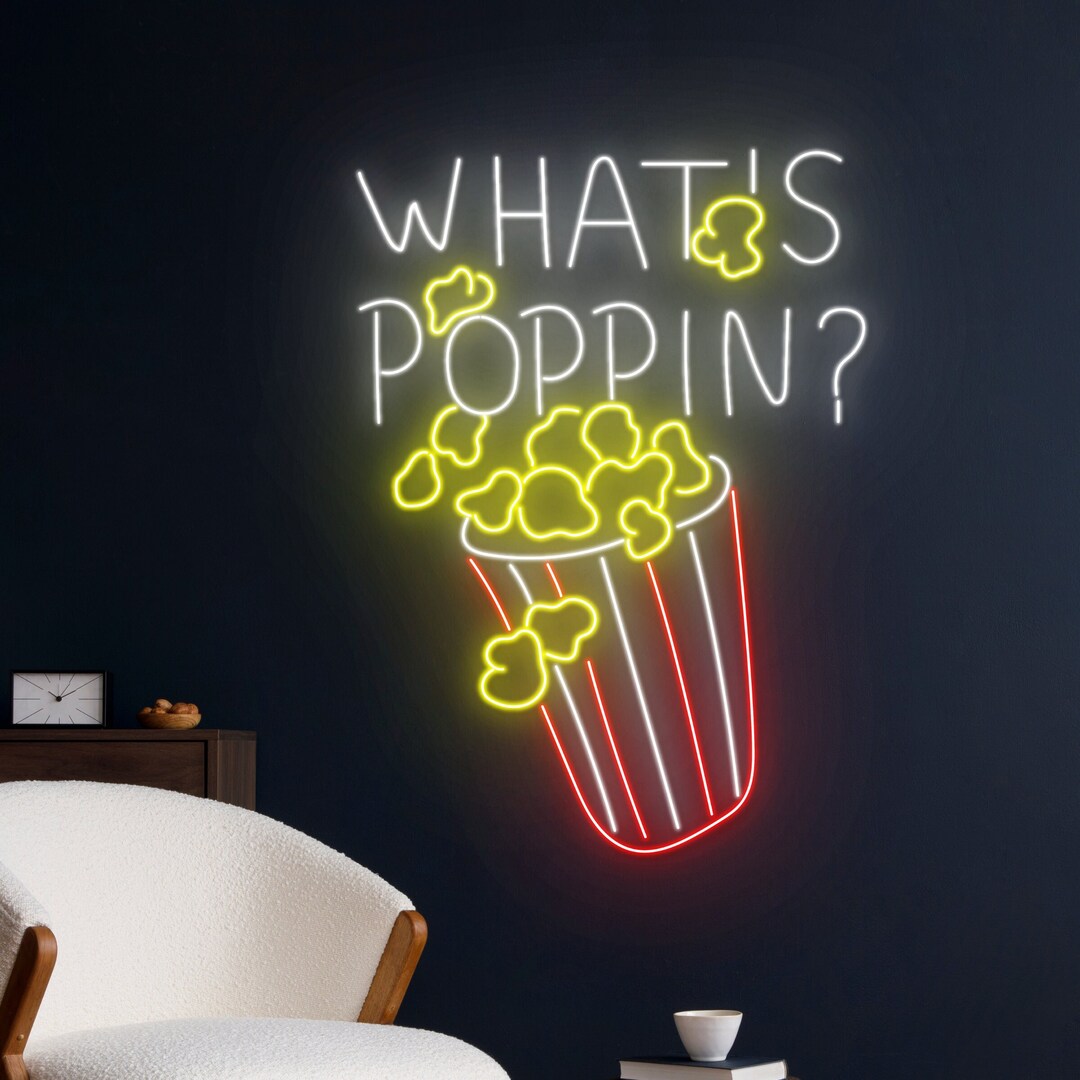 What's Poppin? Popcorn Neon Sign, What's Popping Popcorn Neon Light ...