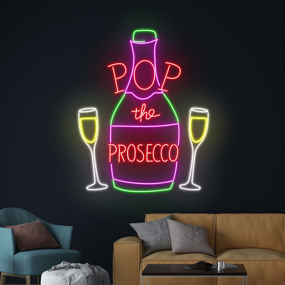 Pop the Prosecco Led Sign, Pop the Prosecco Neon Light, Prosecco Neon ...
