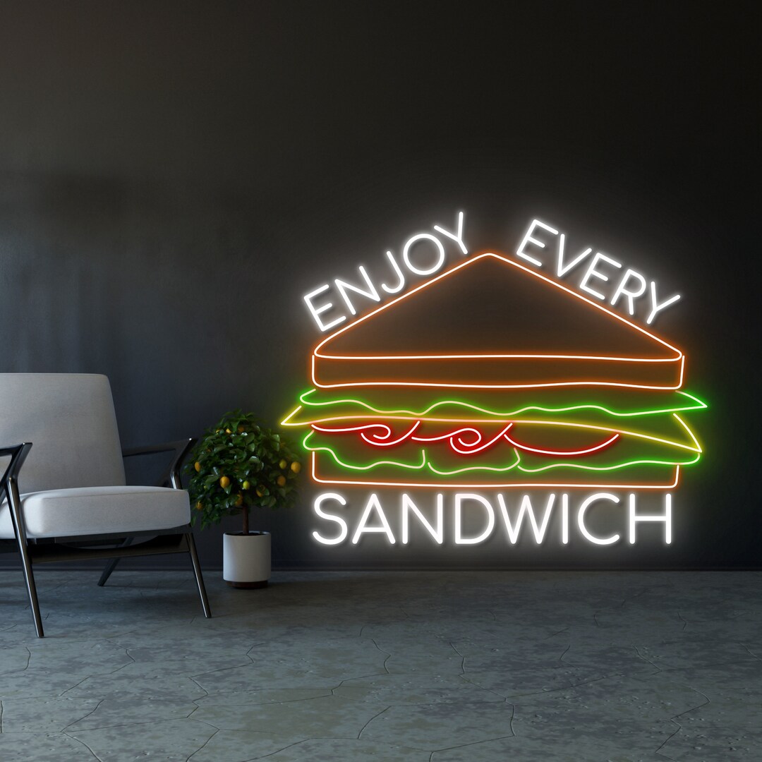 Enjoy Every Sandwich Neon Sign, Sandwich Open Led Sign, Sandwich Led ...