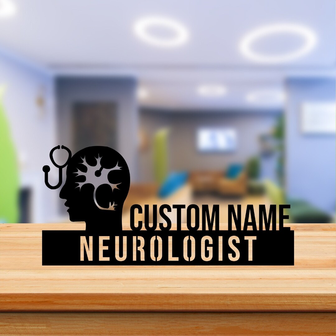 Custom Neurologist Desk Name Plate, Neurologist Metal Nameplate for ...