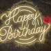 Birthday Led Sign, Happy Birthday Neon Sign, Wall Decor, Birthday Neon ...