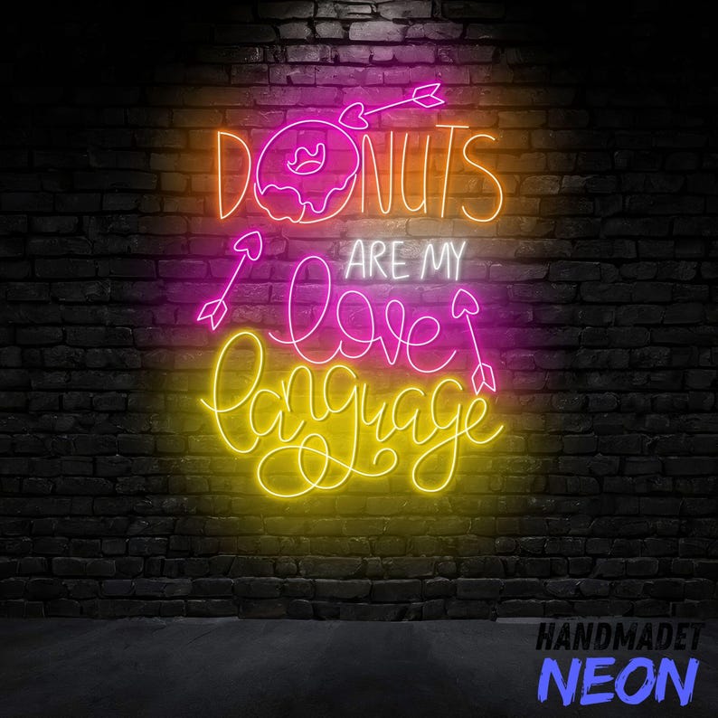 Donuts Are My Love Language Neon Sign, Donut Shop Led Sign, Cake Neon ...