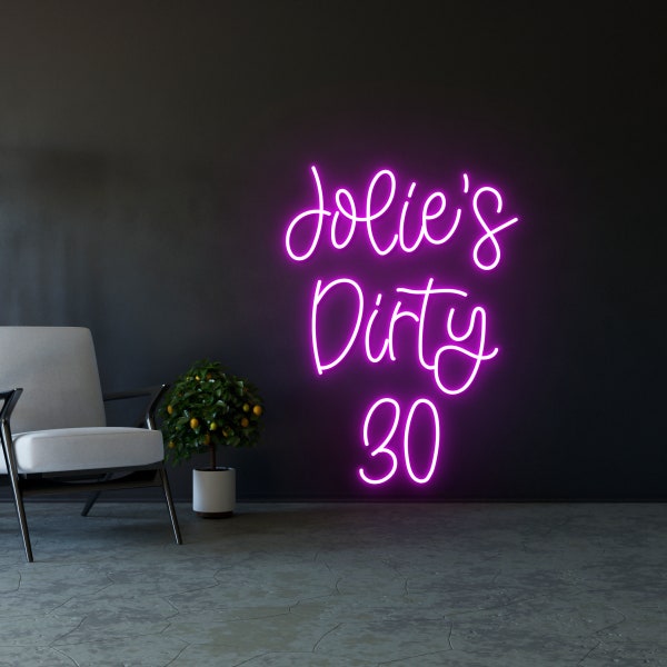 Dirty 30 Neon Sign - Etsy