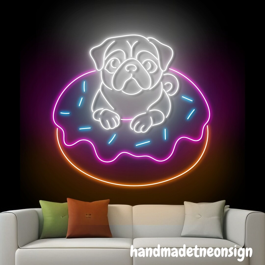 Pug in A Donut Neon Sign, Pug Dog Donut Led Sign, Cute Pug Neon Light ...