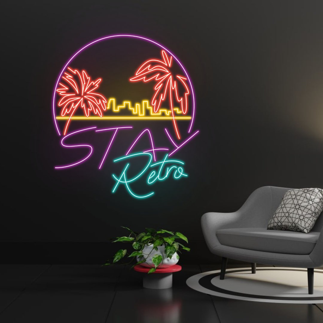 Stay Retro Neon Led Sign, Retro Neon Sign, Wall Decor, Retro Party Led ...