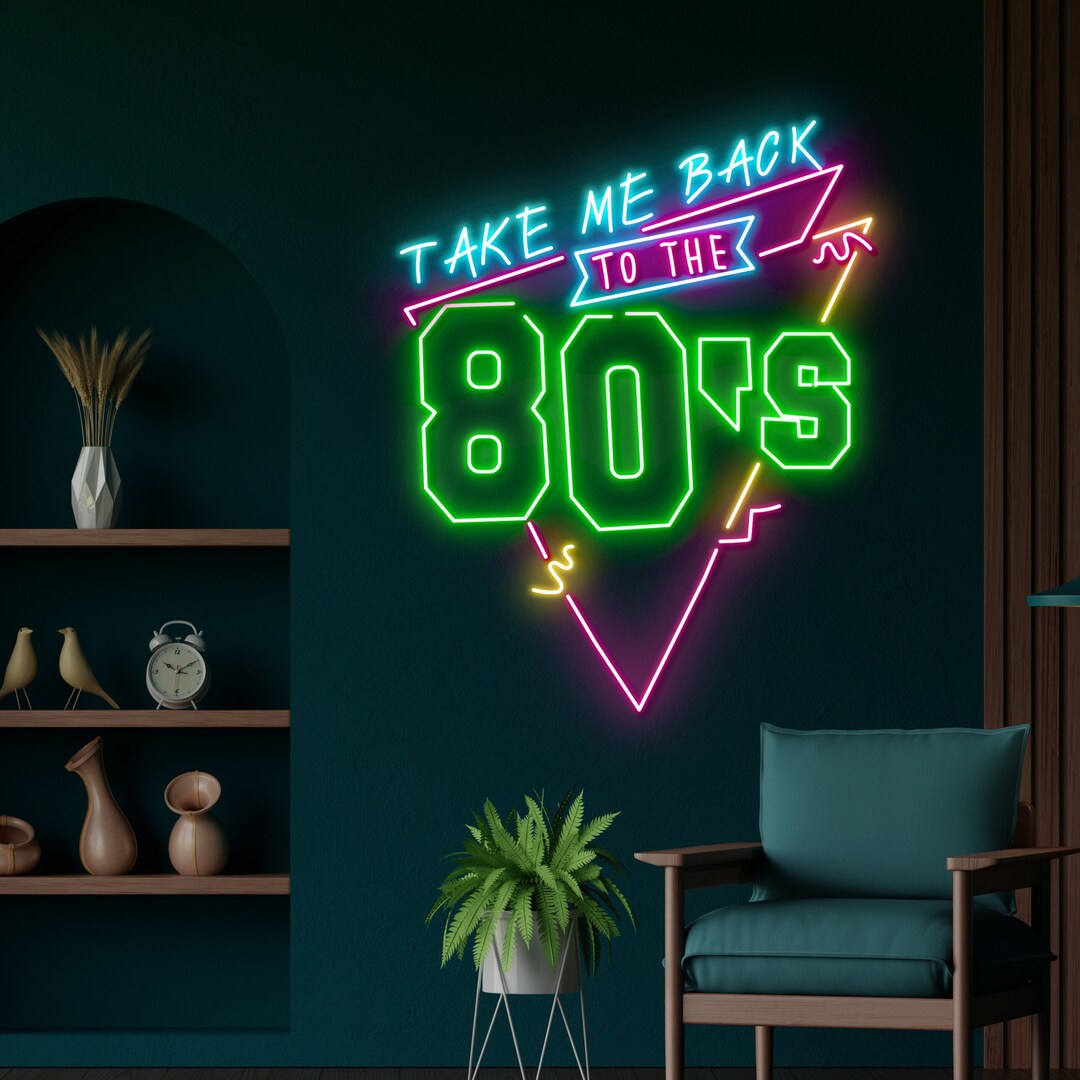 Take Me Back to the 80s Neon Led Sign, Retro Neon Sign, Back to the 80s ...