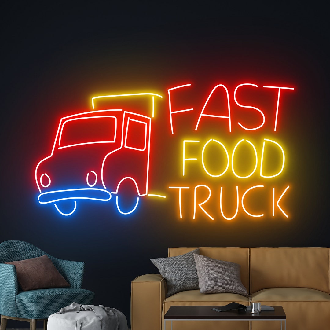 Fast Food Truck Neon Sign, Fast Food Truck Led Sign, Fast Food Truck ...