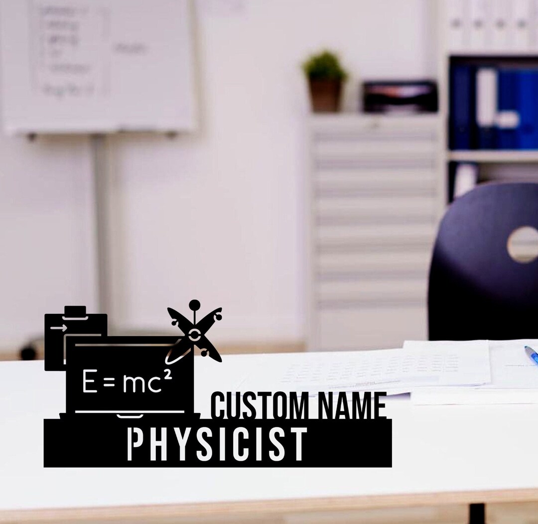 Custom Physicist Desk Name Plate, Physicist Metal Nameplate for Desk ...