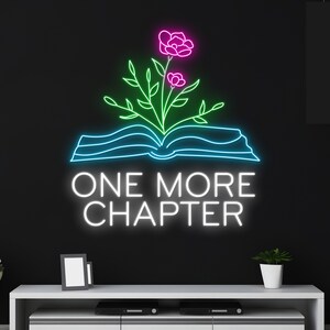 Custom One More Chapter Neon Sign, Flower Book Neon Light, Bookworm LED ...
