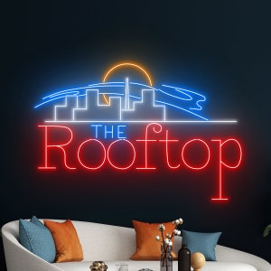The Rooftop Led Sign, the Rooftop Neon Light, the Rooftop Neon Sign ...