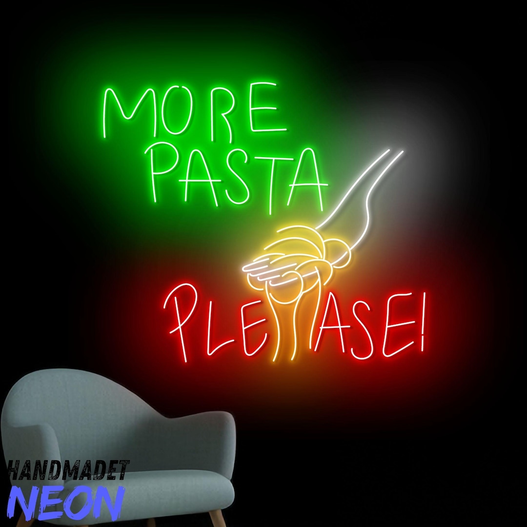 More Pasta Please Neon Sign, Italian Cuisine Led Sign, Spaghetti Led ...