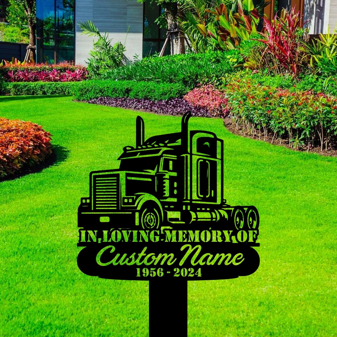 Custom Outdoor Semi Truck Metal Sign With Stakes Personalized Outdoor ...