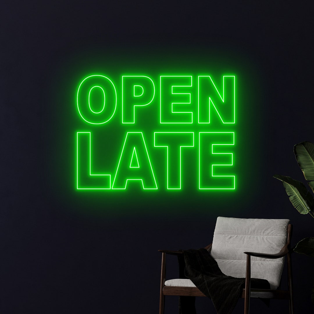 Open Late Led Sign, Open Neon Sign, Open Led Light, Custom Text Neon ...