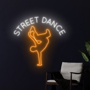 Street Dancer Neon Sign, Street Dance Led Sign, Custom Street Dance LED ...