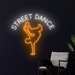 Street Dancer Neon Sign, Street Dance Led Sign, Custom Street Dance LED ...