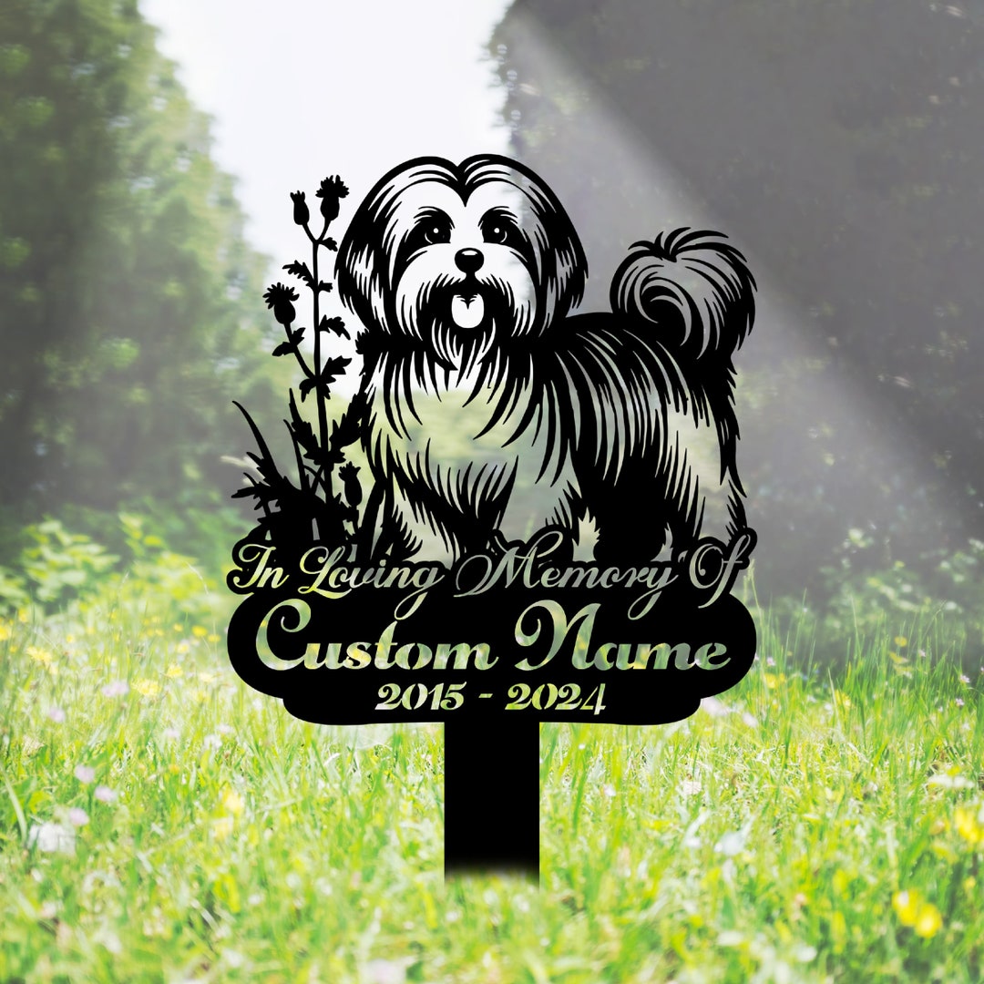Custom Havanese Memorial Stake Metal Sign - Personalized Havanese Dog ...