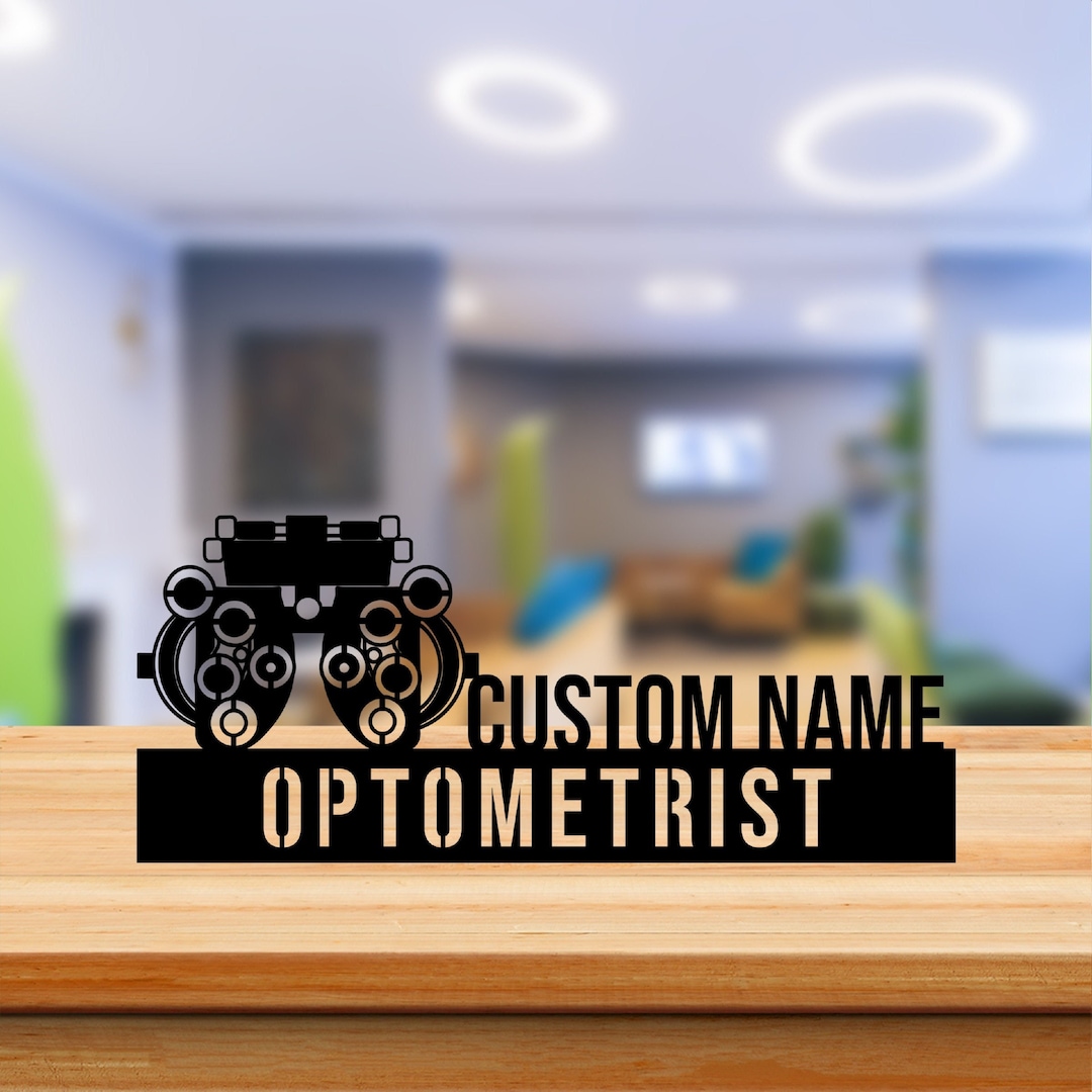 Custom Optometrist Desk Name Plate, Optometrist Metal Nameplate for ...