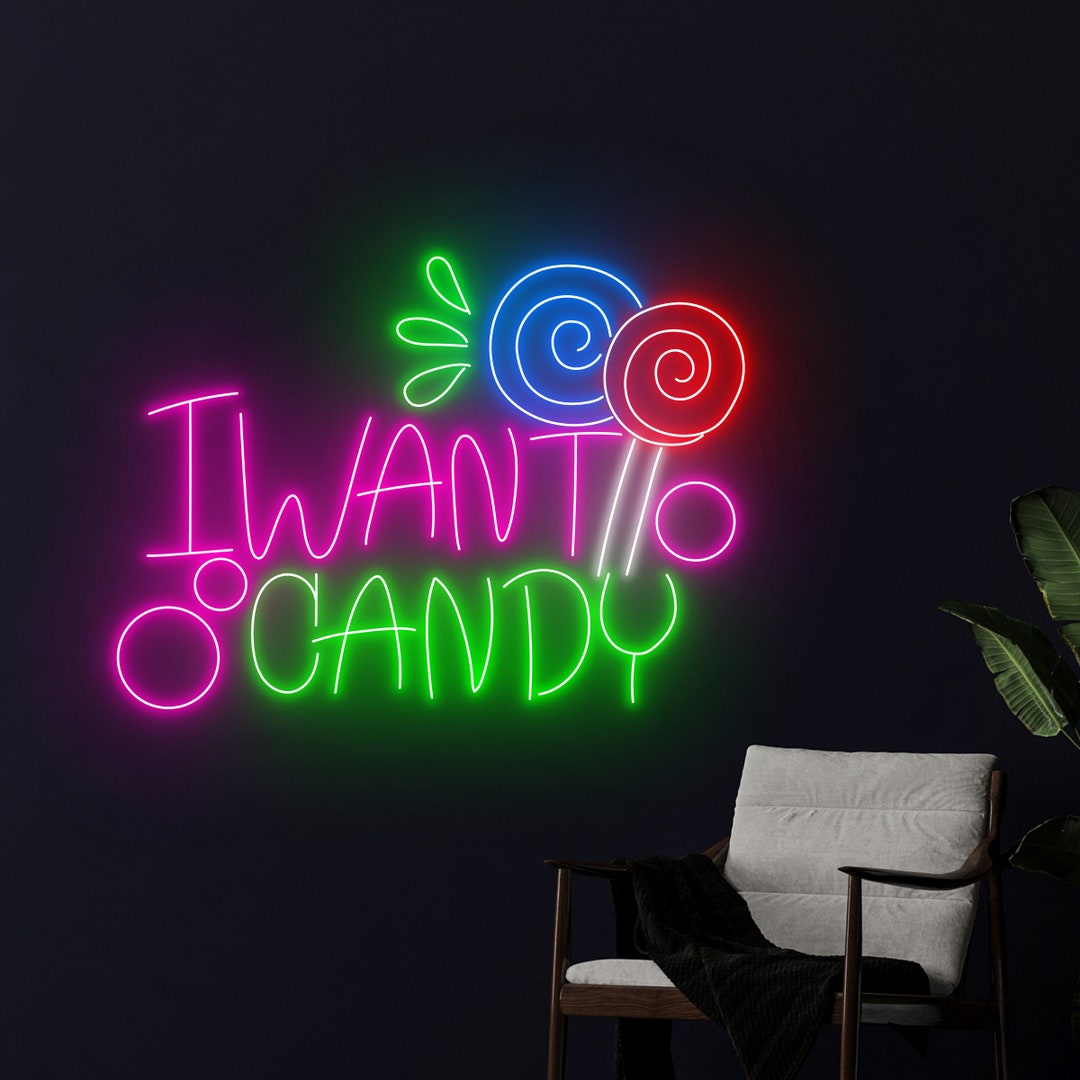I Want Candy Neon Sign, Lollipop Led Sign, Lollipop Candy Neon Light ...