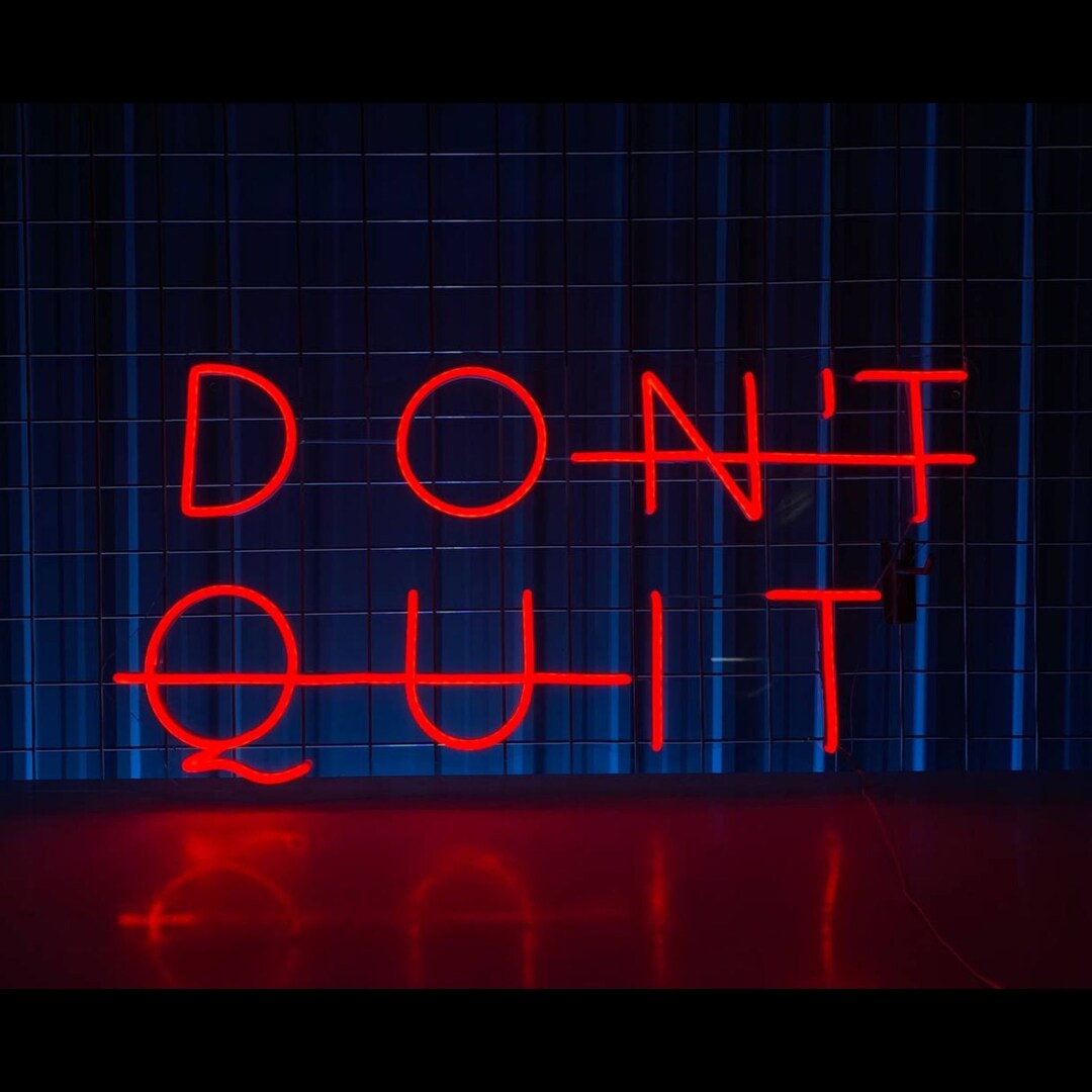 Don't Quit Neon Sign, Do It Led Sign, Custom Do It Quote Neon Light ...