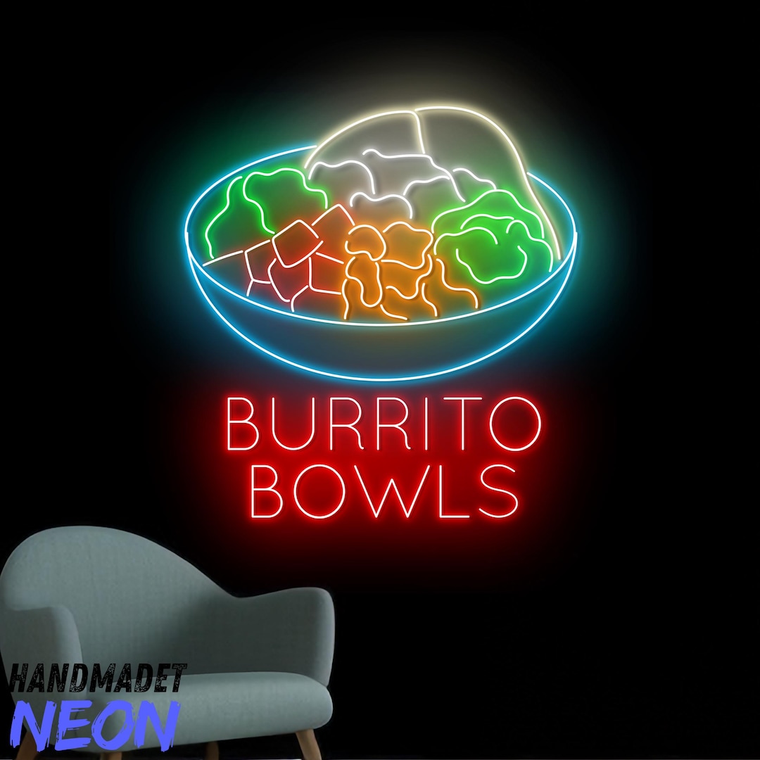 Burrito Bowls Neon Sign, Mexican Burrito Led Sign, Burrito Bowl Led ...