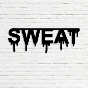 Custom Dripping Sweat Metal Sign Wall Art LED Light Personalized ...