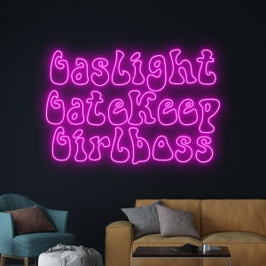 Gaslight Gate Keep Girl Boss Led Sign, Gaslight Gate Keep Girl Boss ...