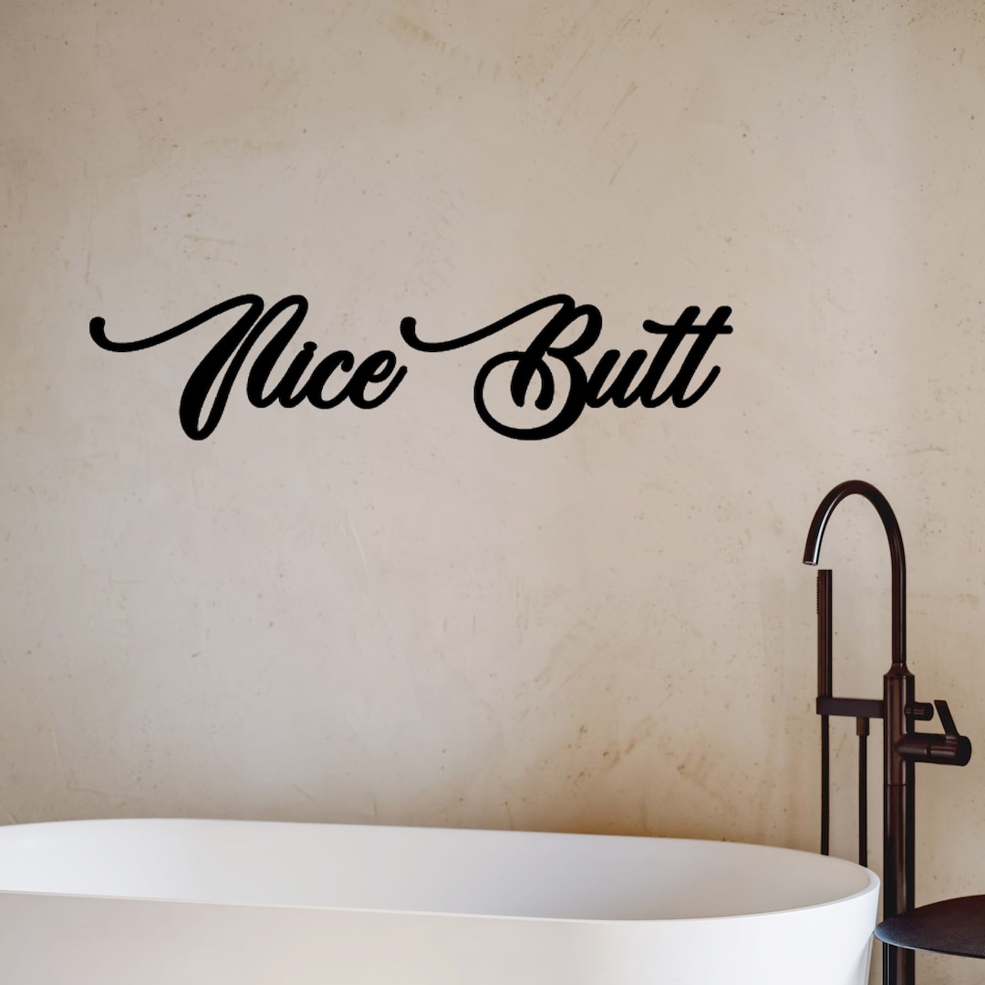 Nice Butt Words Metal Sign Wall Art, Personalized Nice Butt Letters ...