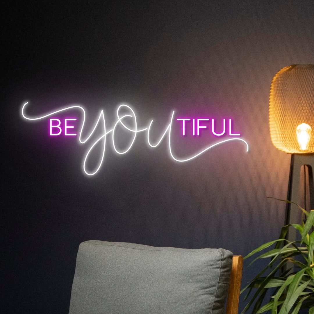 Custom Be You Beautiful Neon Sign, Name LED Light, Text Led Sign ...