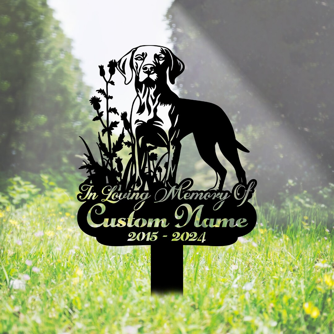 Custom Vizsla Memorial Stake Metal Sign - Personalized Outdoorvizsla ...