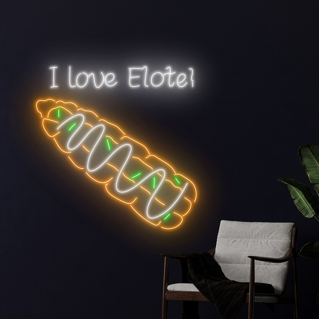 I Love You Elote Neon Sign, Elote Neon Light, Mexican Street Corn Led ...