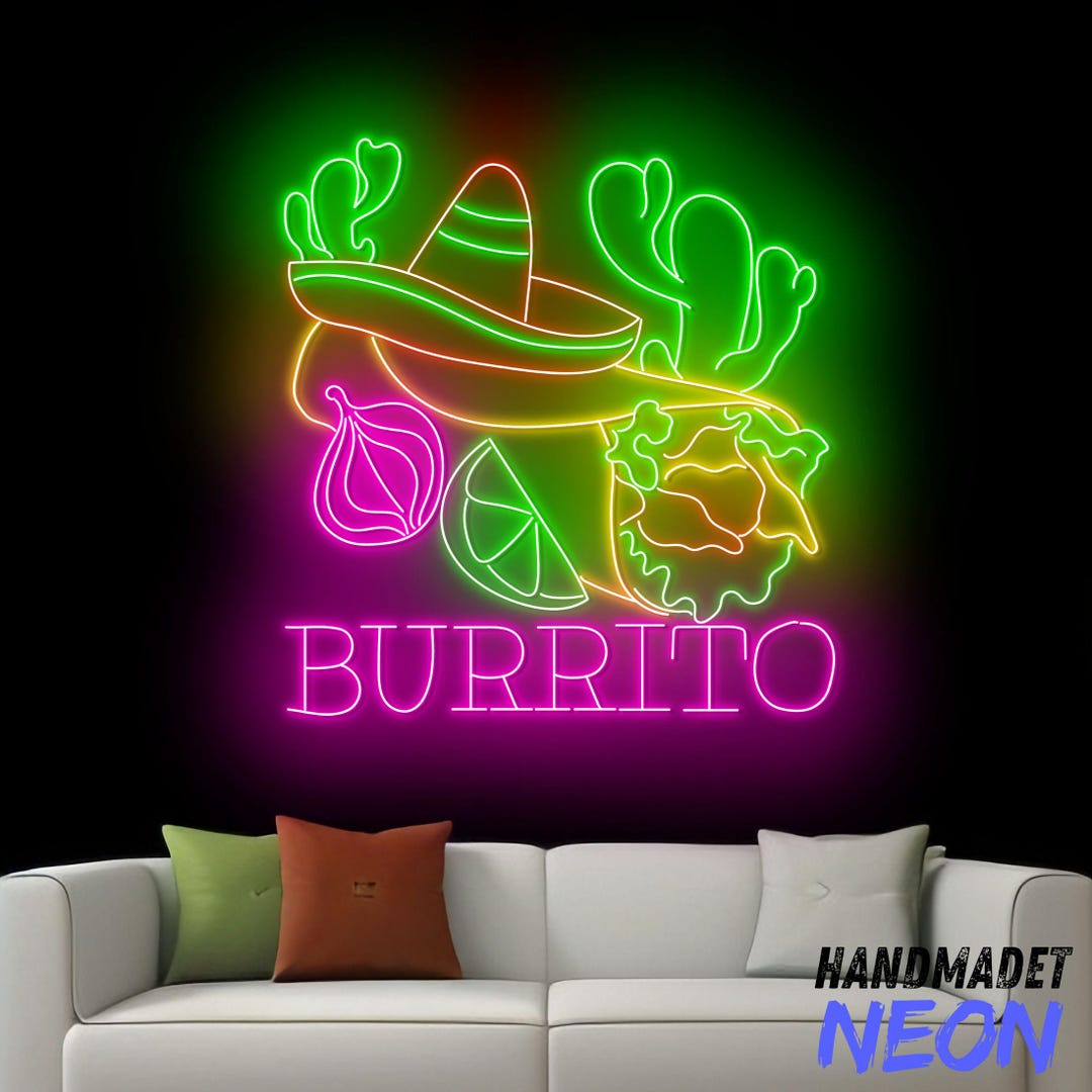 Burrito Neon Sign, Burrito Led Sign, Mexico Burrito Led Light, Burritos ...