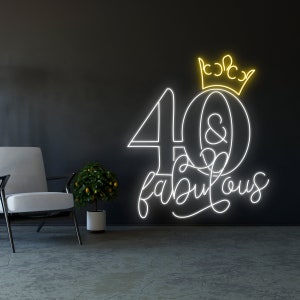 40 & Fabulous Led Sign, 40 Fabulous Led Lights, 40th Birthday Neon Sign ...