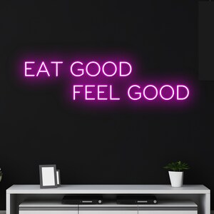 Custom Eat Good Feel Good Neon Light, Personalized Quote Name Neon ...