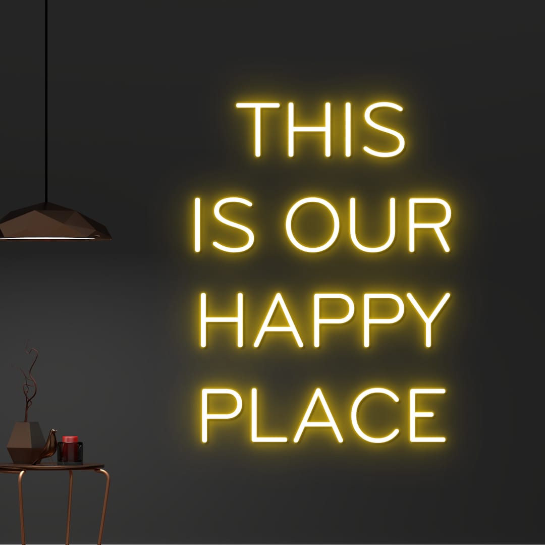 Custom This is Our Happy Place Neon Sign, Custom Quote Name LED Light ...