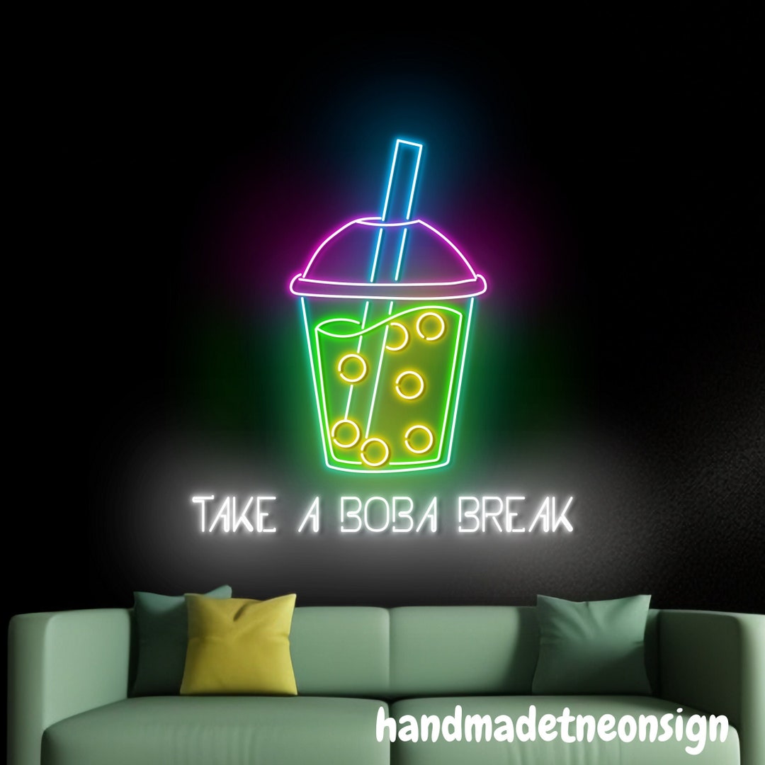 Take A Boba Break Neon Wall Sign, Bubble Milk Tea Neon Signs, Bubble ...