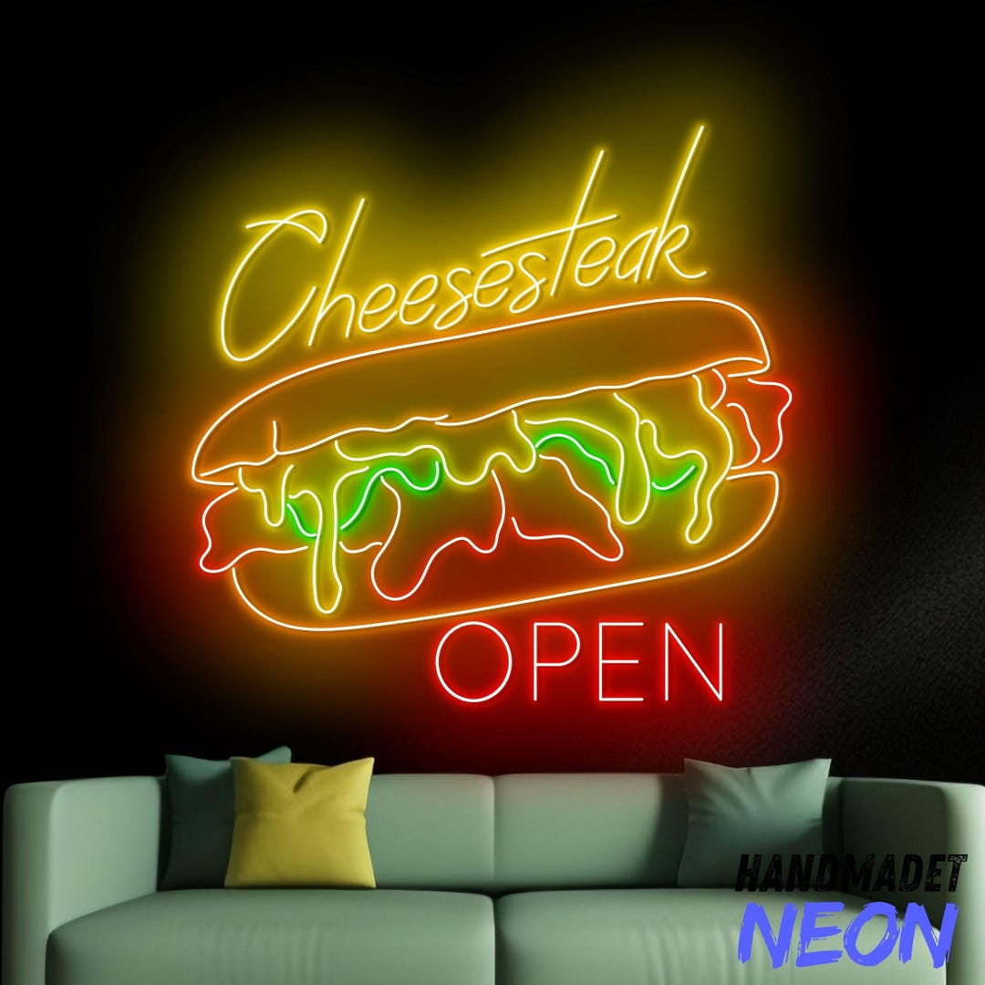Cheesesteak Open Neon Sign, Sandwich Led Sign, Beefsteak Cheese Led ...
