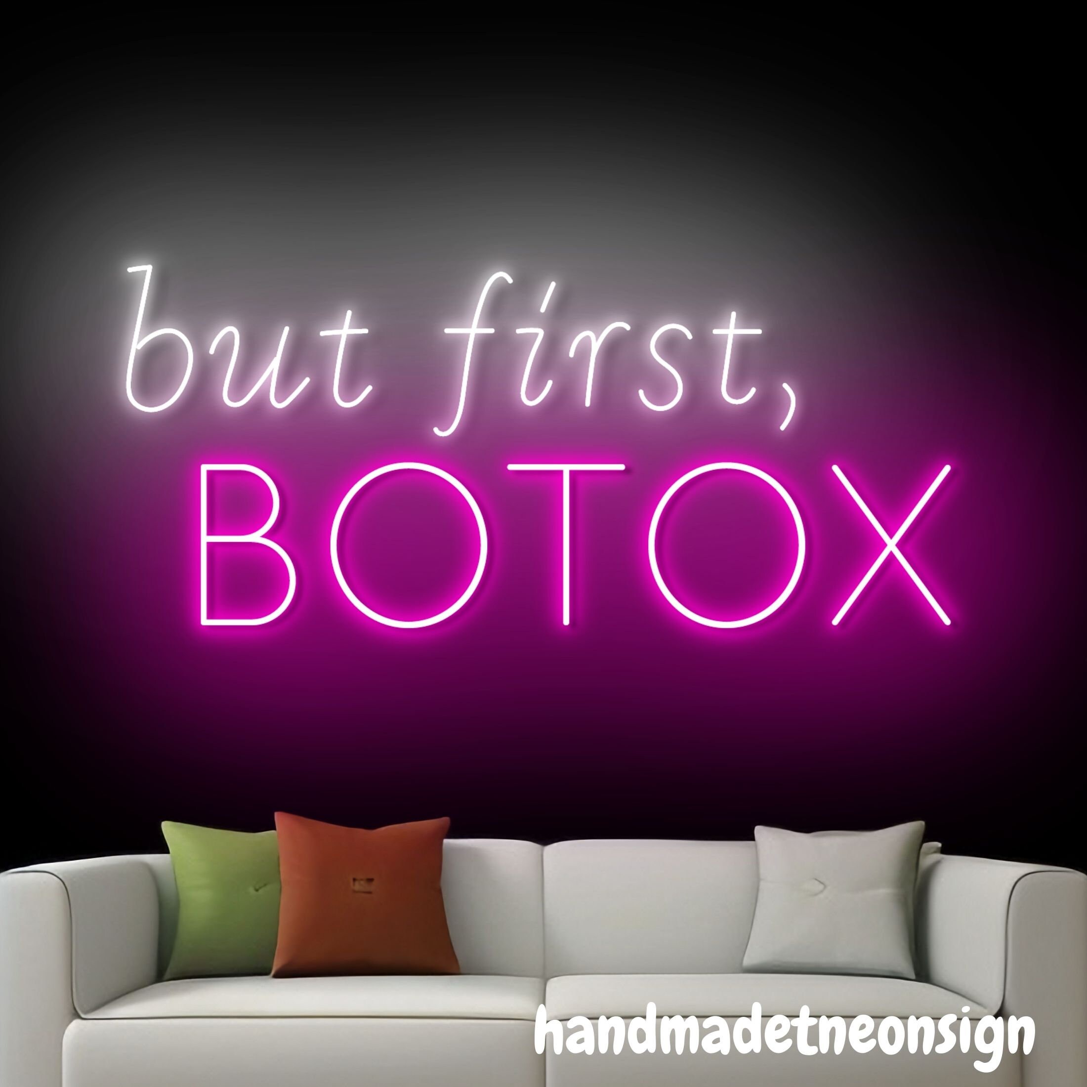 But First Botox Neon Sign, Botox Filler Led Sign, Botox Neon Light ...