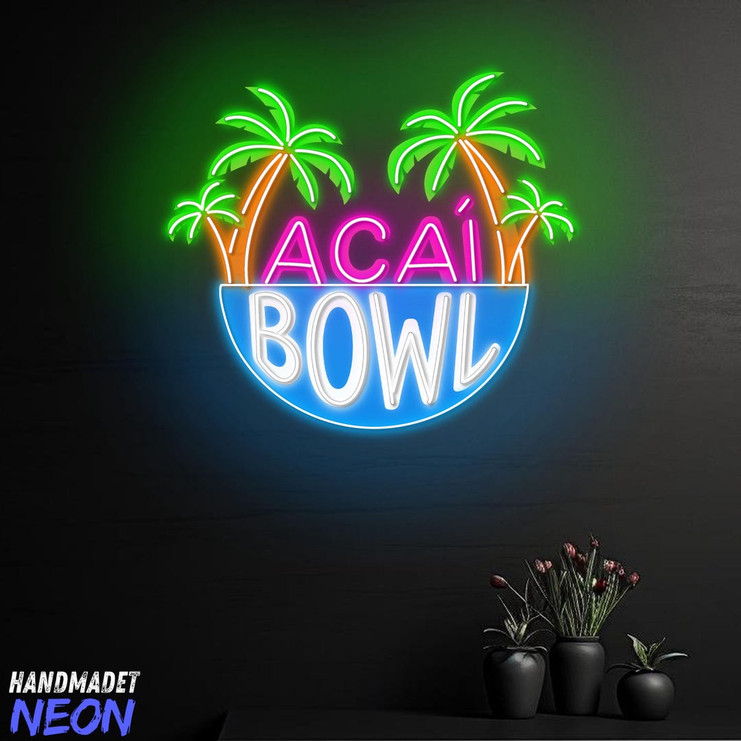 Acai Bowl Neon Sign, Smoothie Shop Neon Sign, Fruit Bowl Neon, Wall ...