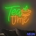 Tea Time Neon Sign, Tea Time Led Sign, Tea Cup Neon Light, Tea Store ...