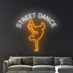 Street Dancer Neon Sign, Street Dance Led Sign, Custom Street Dance LED ...