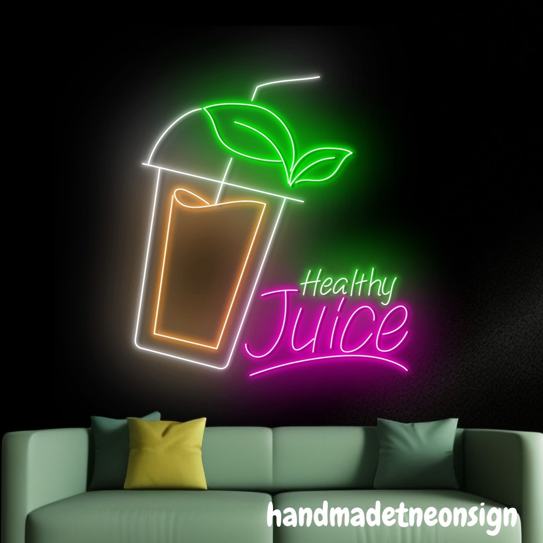 Healthy Juice Neon Sign, Juice Led Sign, Juice Fruit Neon Light ...