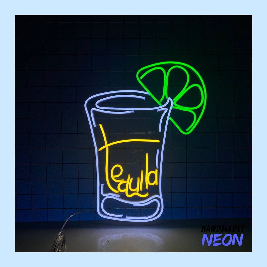 Tequila Neon Sign, Tequila Led Sign, Tequila Quote Led Light, Tequila ...