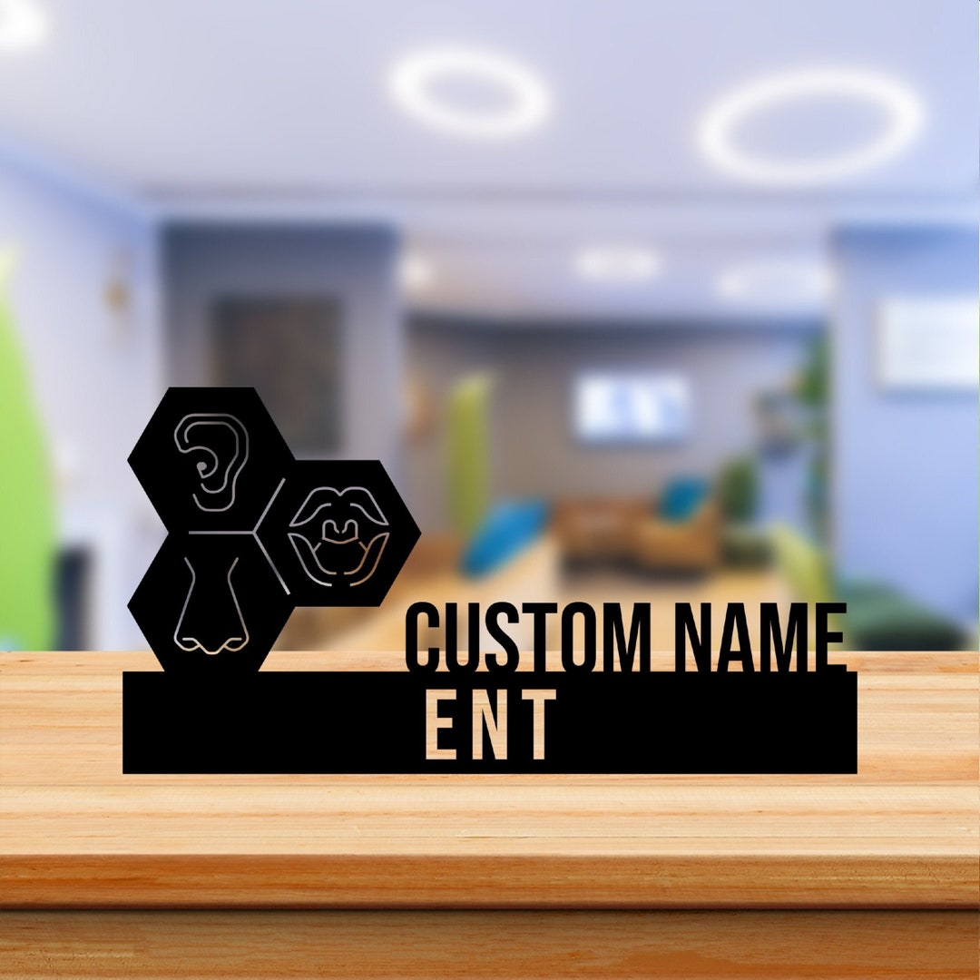 Custom Ent Doctor Desk Name Plate, Ent Doctor Metal Nameplate for Desk ...