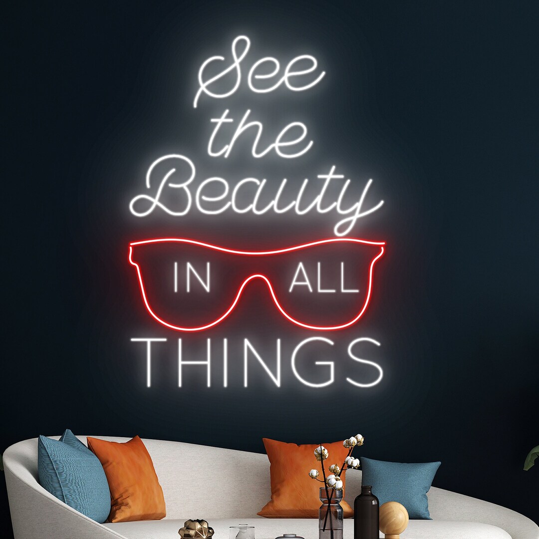 See the Beauty in All Things Neon Sign, Eyewear Neon Light, Eyeglasses ...