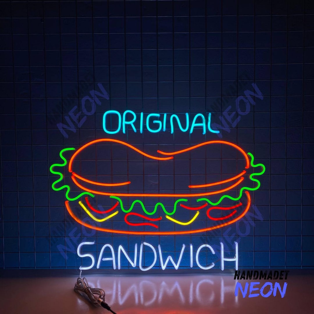 Original Sandwich Neon Sign, Sandwich Led Sign, Sandwiches Neon Light ...