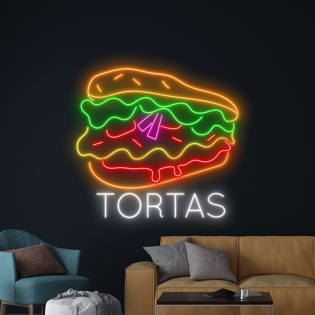 Tortas Neon Sign, Mexico Tortas LED Sign, Mexican Torta Neon Light ...